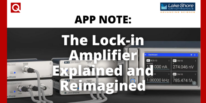 The Lock-in Amplifier explained and reimagined – Instrumentation Monthly